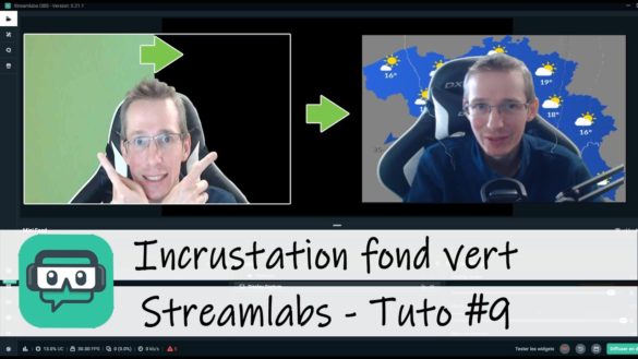 Comment incruster un fond vert sur Streamlabs Obs ? – SOS Ordinateurs : Guides, Trucs & Astuces ...